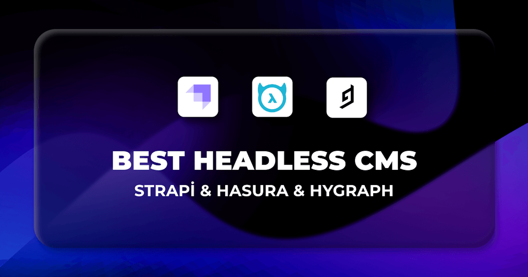 Comparing the best headless CMS solutions | Refine