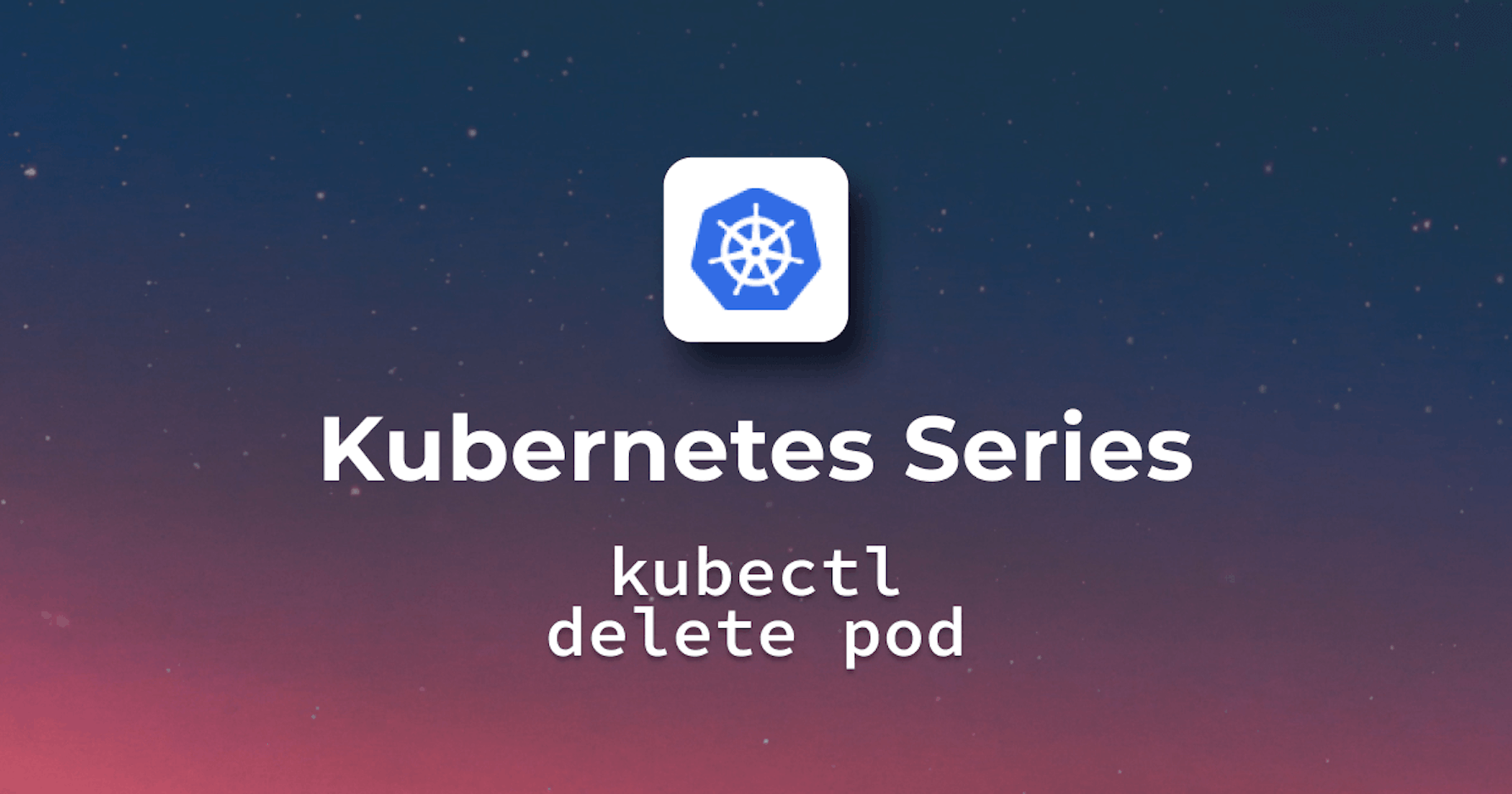 A Guide For Delete Pods From Kubernetes Nodes Kubectl Delete Refine 3320